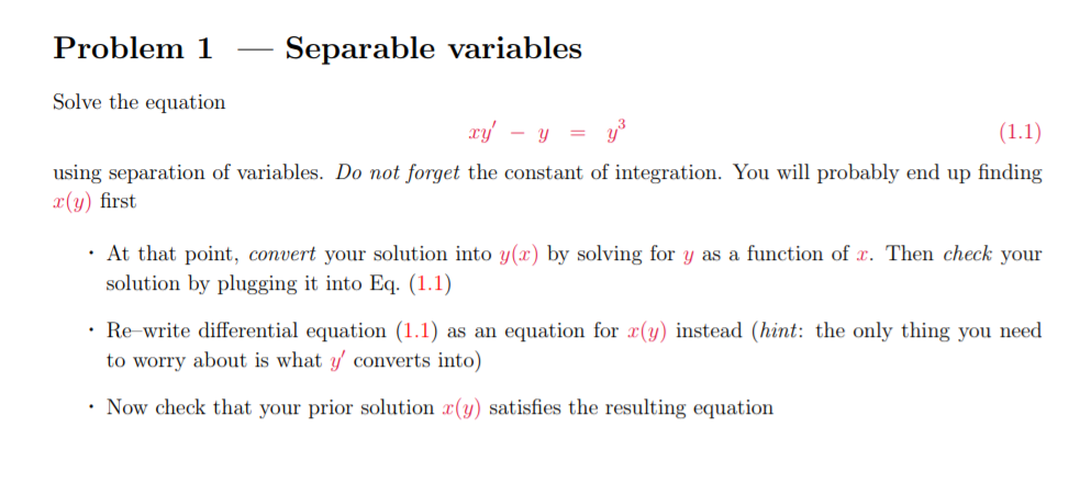 Solved Problem 1 Separable variables Solve the equation | Chegg.com