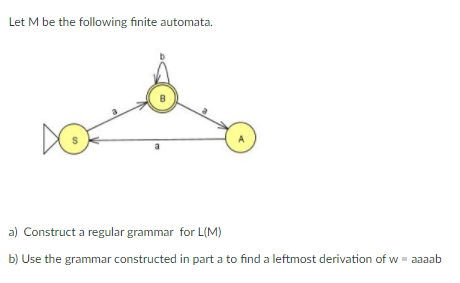 Solved Let M be the following finite automata. DO a) | Chegg.com
