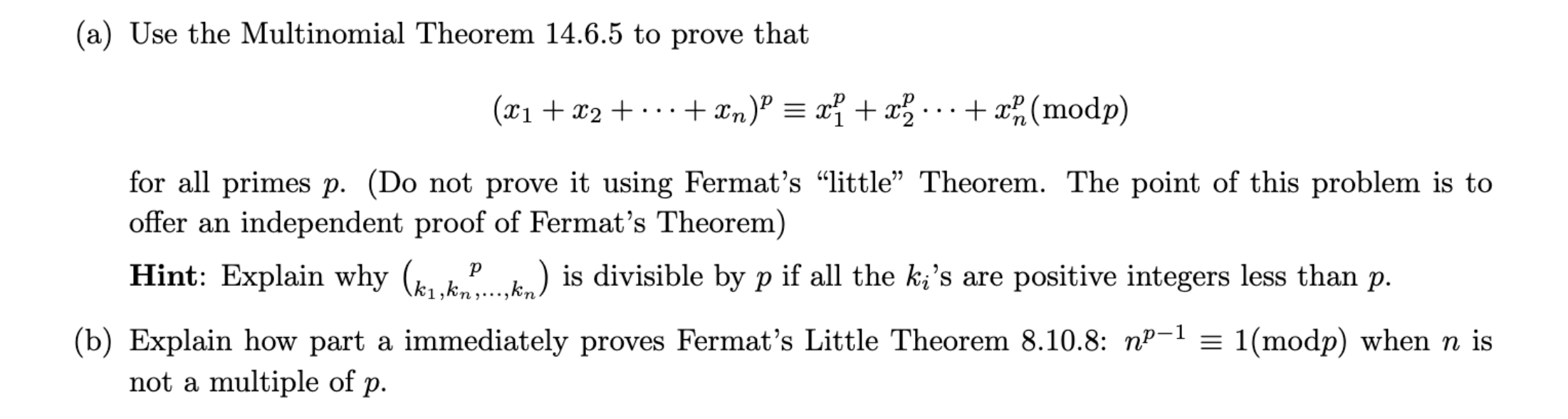 Solved (a) Use the Multinomial Theorem 14.6.5 to prove that | Chegg.com
