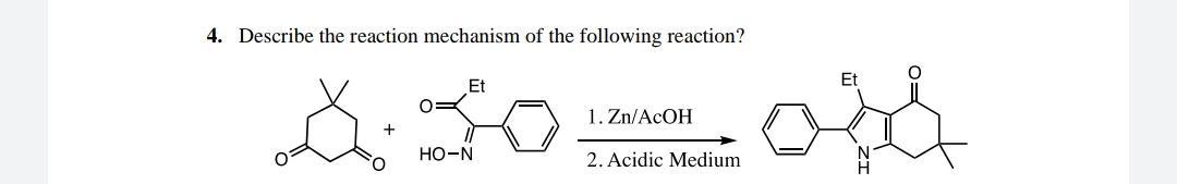 Solved 4. Describe the reaction mechanism of the following | Chegg.com
