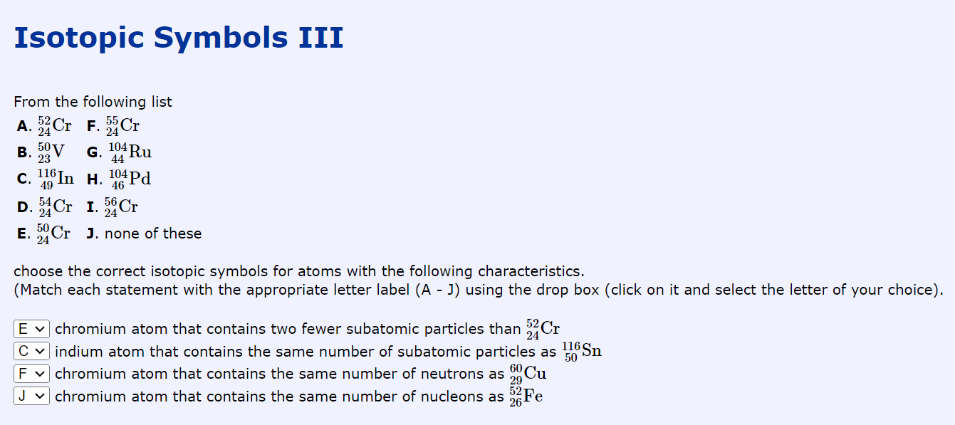 Isotopic Symbols III From the following list A. | Chegg.com