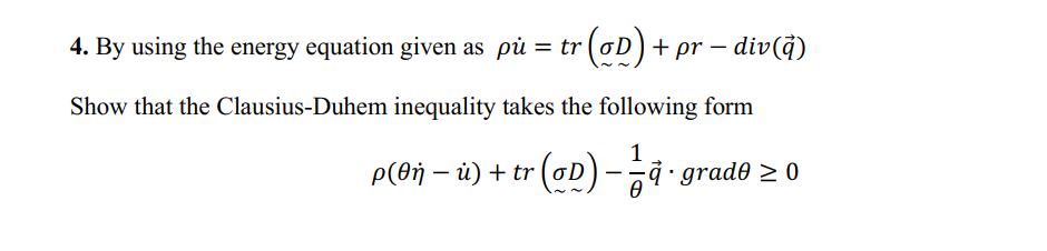 Solved 4. By using the energy equation given as | Chegg.com