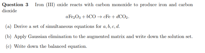 Solved Iron (III) oxide reacts with carbon monoxide to | Chegg.com