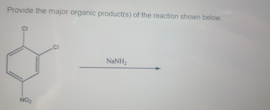 Solved Provide the major organic product(s) of the reaction | Chegg.com