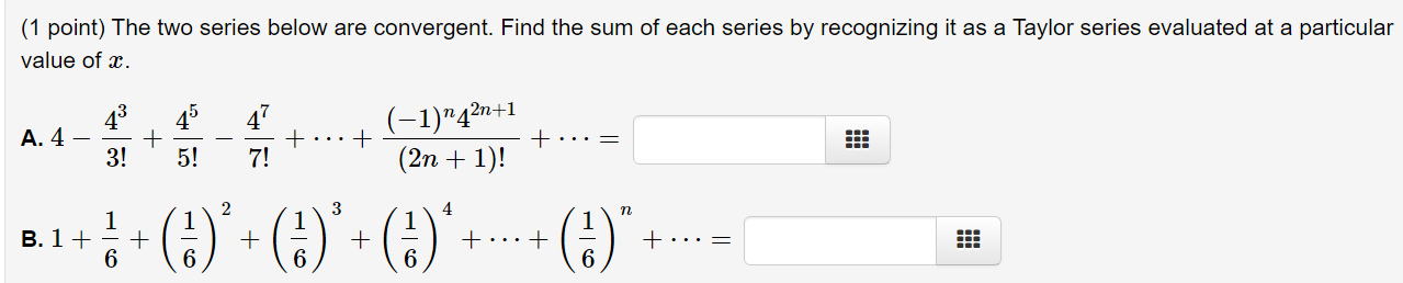Solved (1 point) The two series below are convergent. Find | Chegg.com