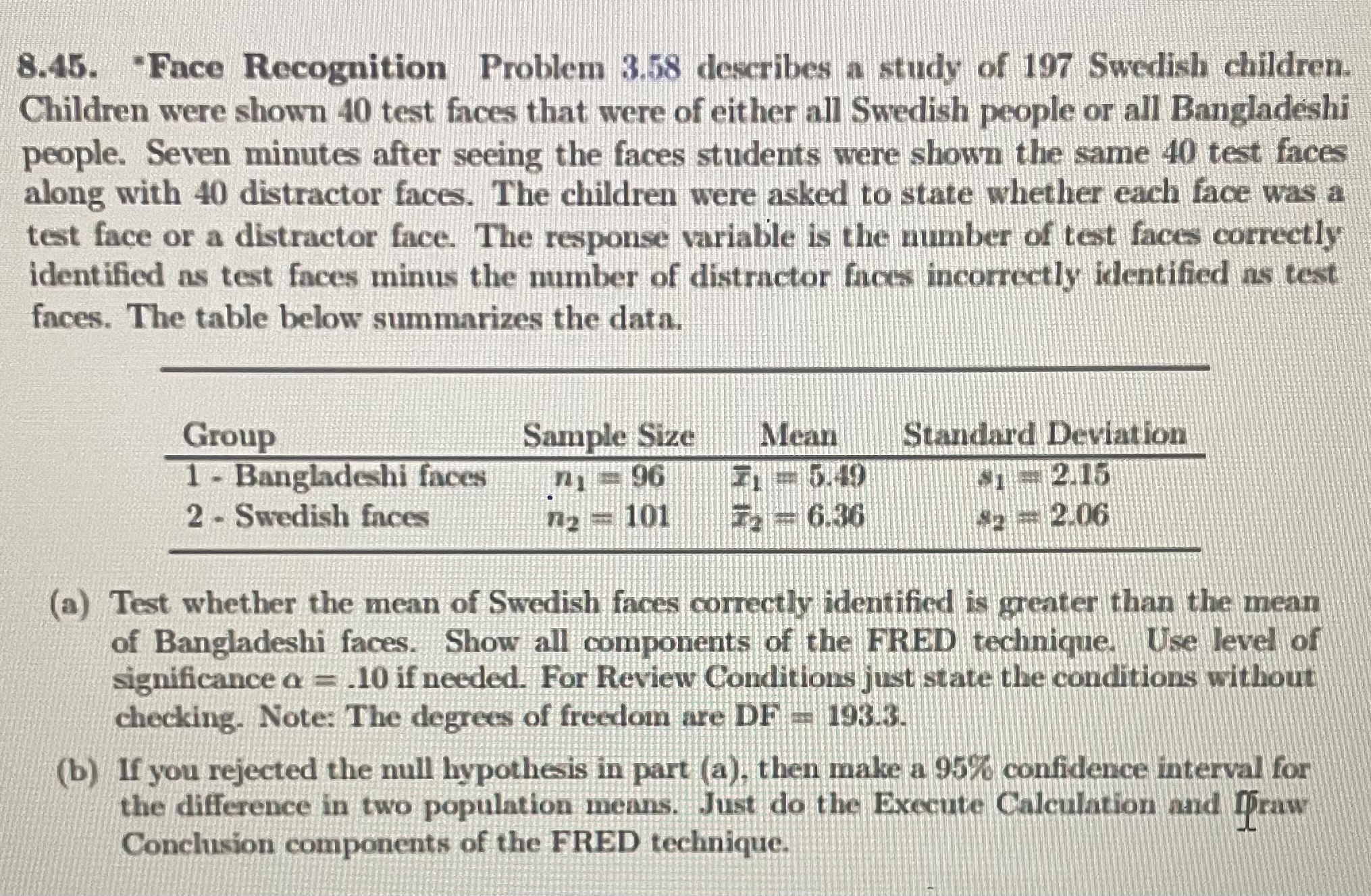 Solved 8.45. Face Recognition Problem 3.58 describes a study | Chegg.com