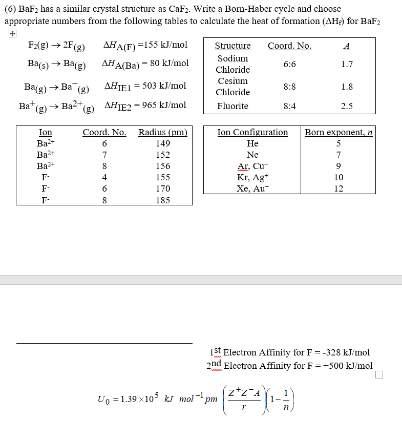 Solved (6) BaF2 has a similar crystal structure as CaF2. | Chegg.com