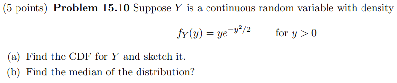 Solved Suppose Y is a continuous random variable with | Chegg.com