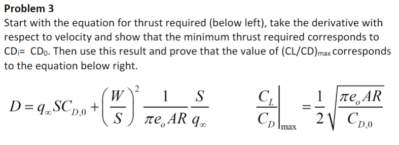 Start with the equation for thrust required (below | Chegg.com