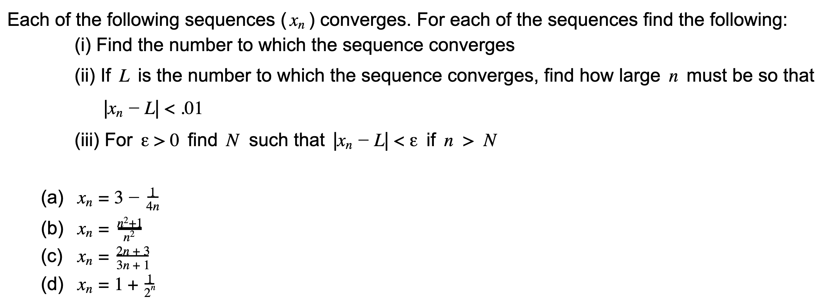 Solved Each of the following sequences (Xn) converges. For | Chegg.com