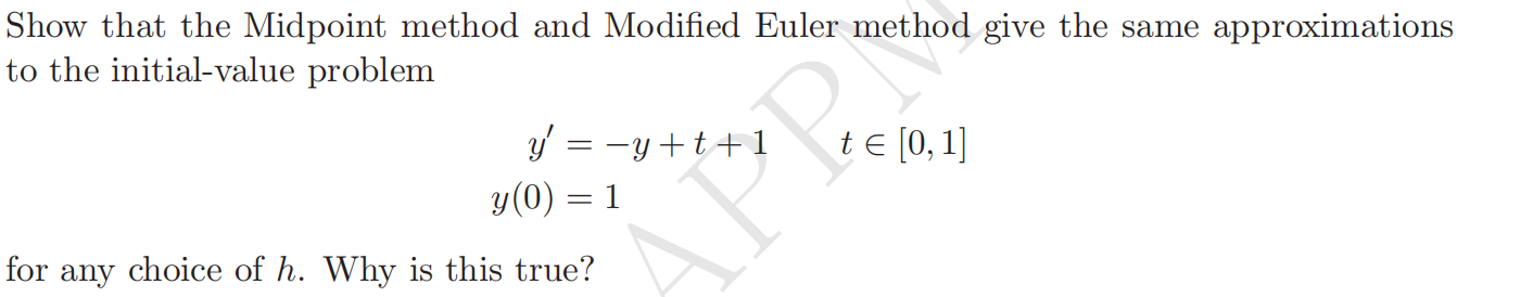 Solved Show that the Midpoint method and Modified Euler | Chegg.com