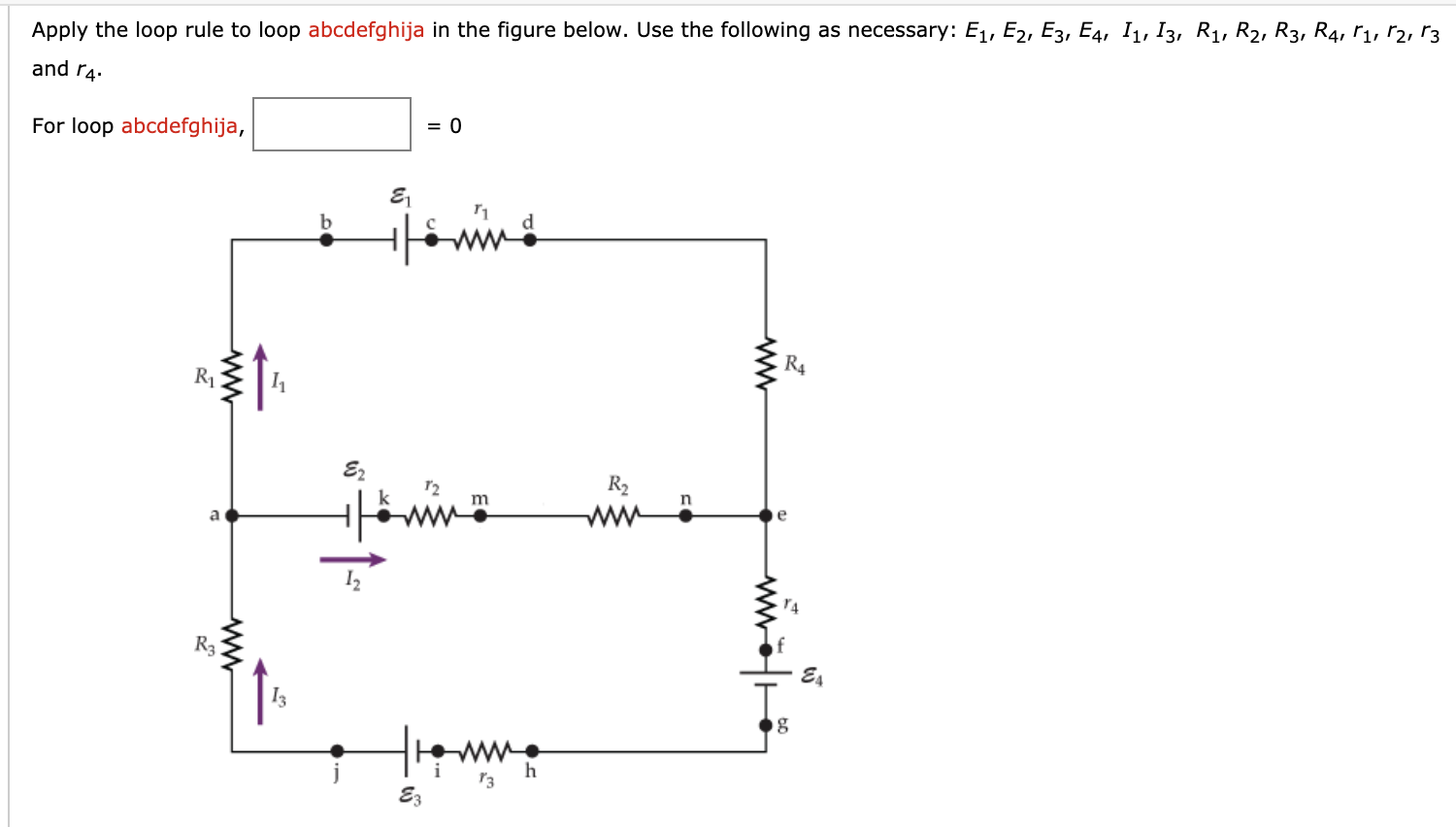 Solved Apply the loop rule to loop abcdefghija in the figure | Chegg.com