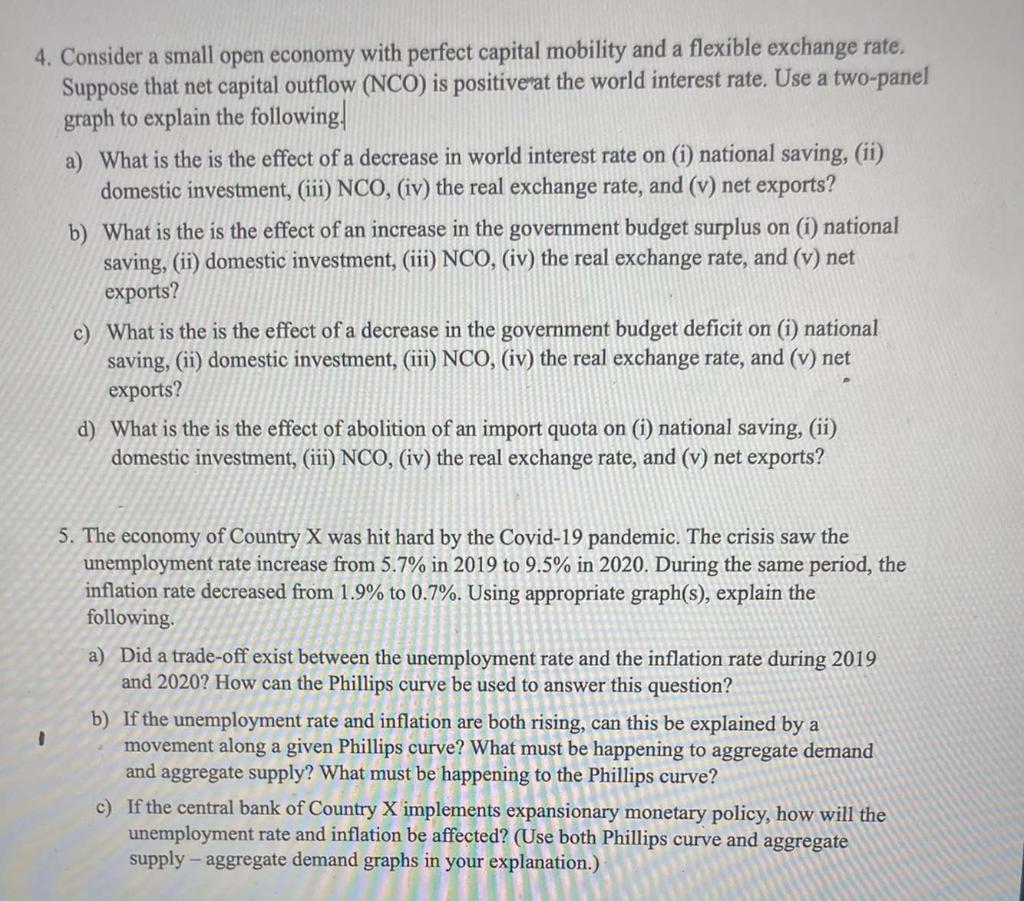 Solved 4. Consider a small open economy with perfect capital | Chegg.com
