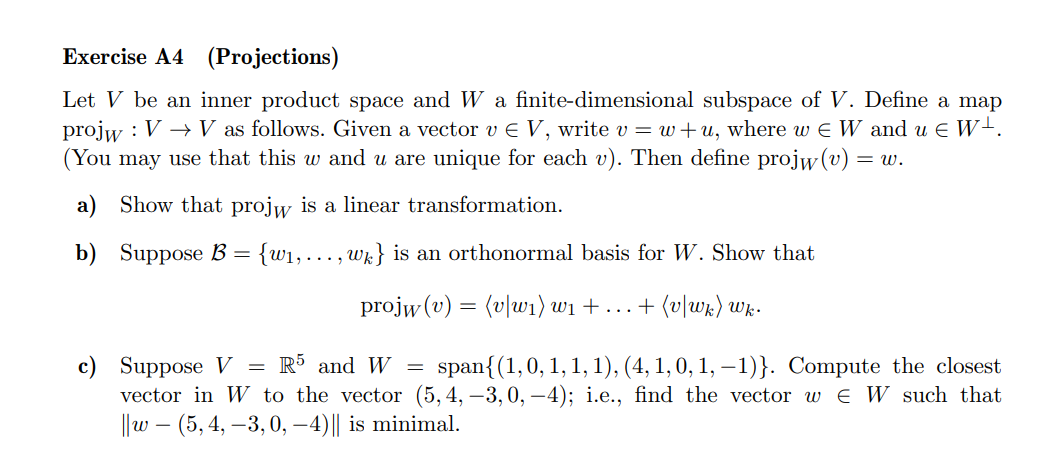 Solved Exercise A4 (Projections) Let V be an inner product | Chegg.com