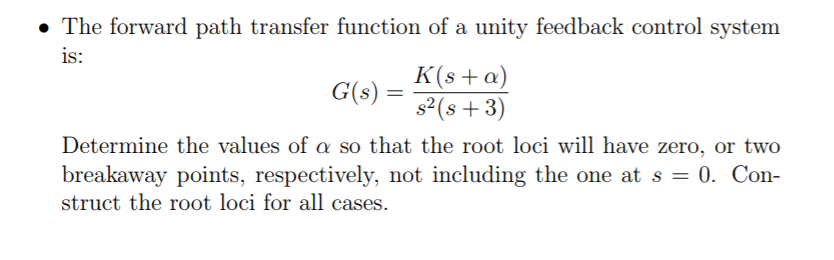 Solved The forward path transfer function of a unity | Chegg.com