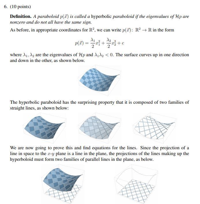 6. (10 points) Definition. A paraboloid pā) is called | Chegg.com