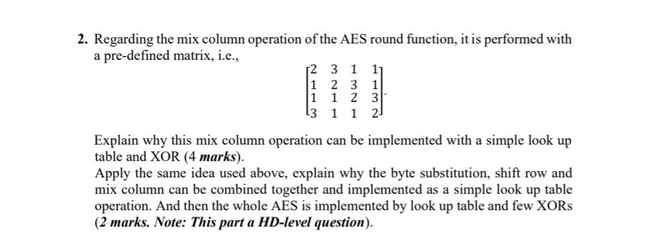 2. Regarding the mix column operation of the AES | Chegg.com
