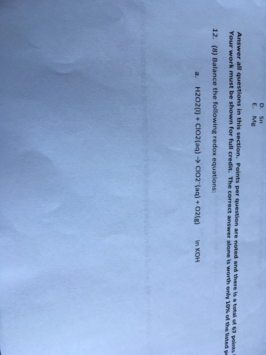 Solved Balance the following redox equations: a. H2O2 (l) + | Chegg.com