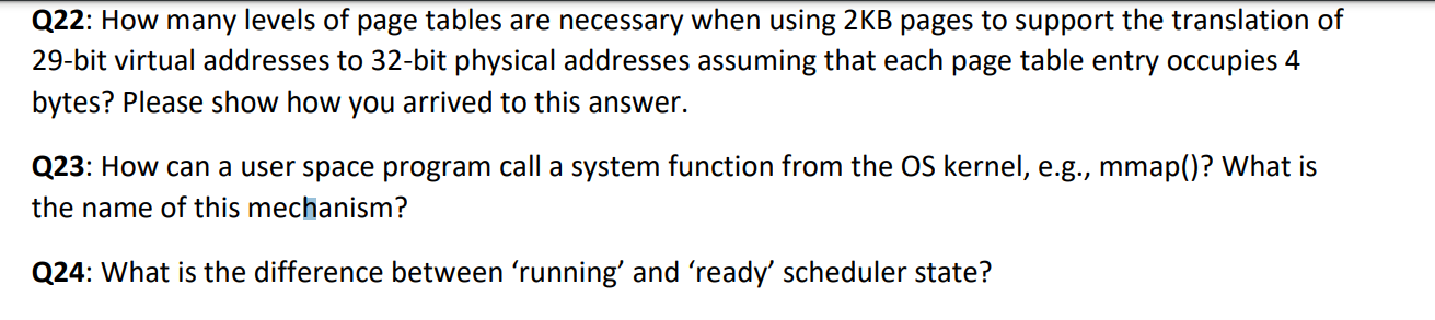 Solved Q22: How many levels of page tables are necessary | Chegg.com