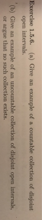 Solved Exercise 1.5.6. (a) Give an example of a countable | Chegg.com