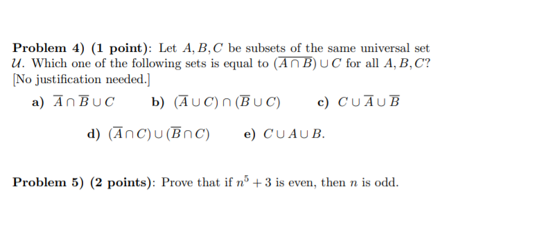Solved Problem 4) (1 point): Let A,B,C be subsets of the | Chegg.com