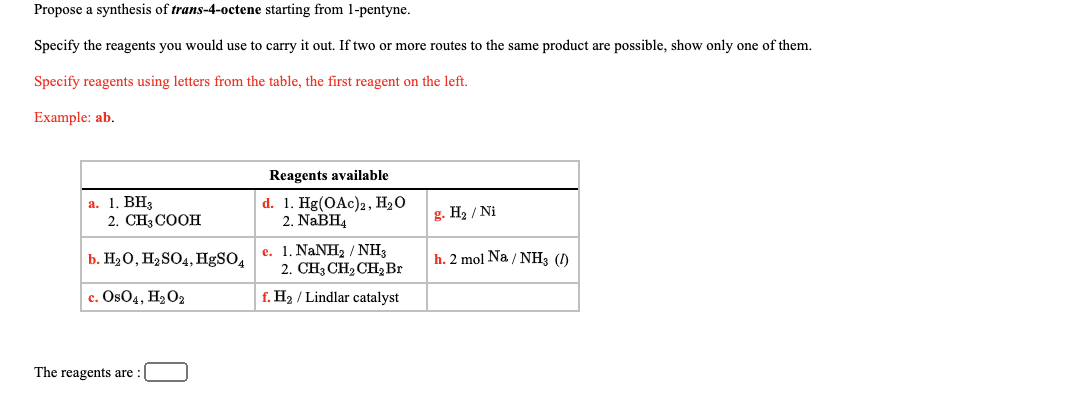 Solved Propose a synthesis of trans-4-octene starting from | Chegg.com