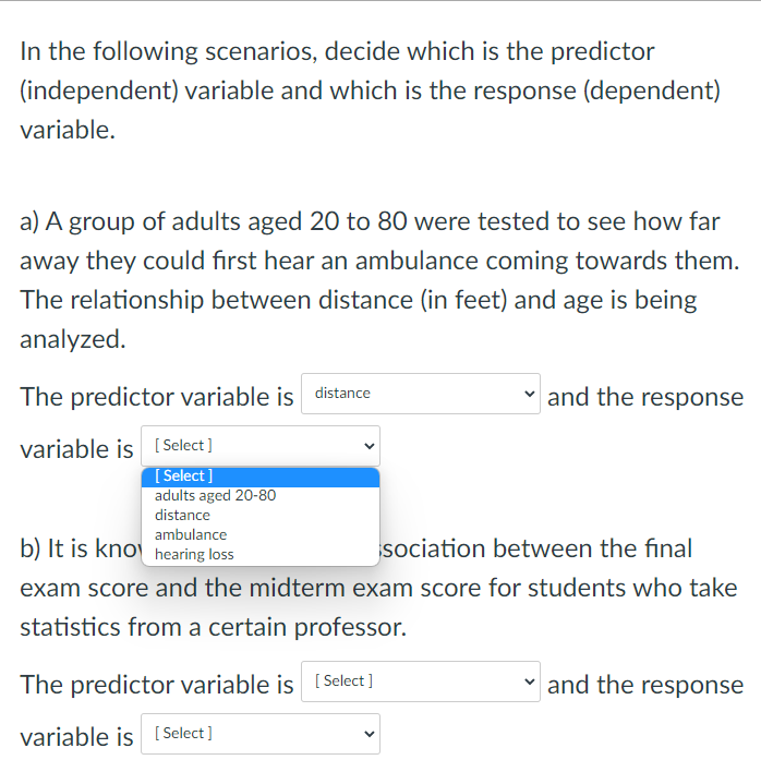 Solved In the following scenarios, decide which is the | Chegg.com