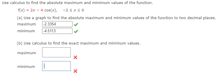 Solved Ise calculus to find the absolute maximum and minimum | Chegg.com