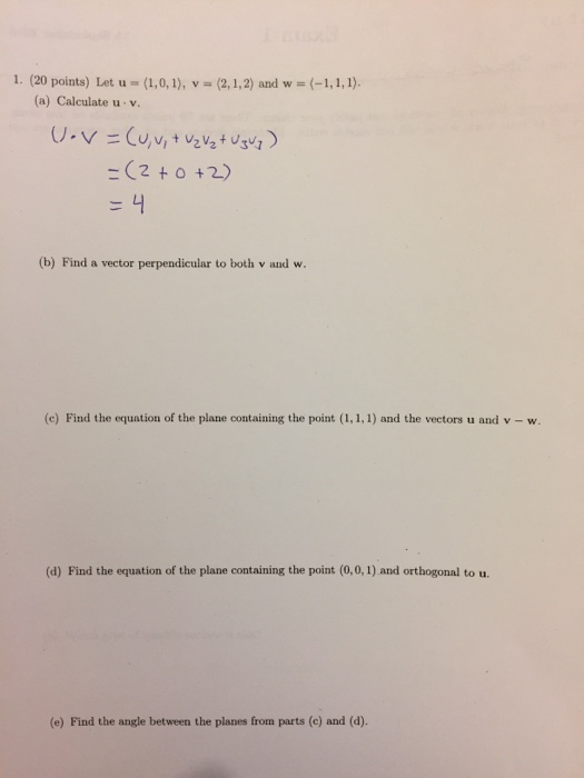 Solved Let u (1, 0, 1), v (2, 1, 2) and w = (-1, 1, 1) (a) | Chegg.com Solved Let u (1, 0, 1), v (2, 1, 2) and w = (-1, 1, 1) (a) | Chegg.com