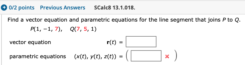 Solved Find a vector equation and parametric equations for | Chegg.com