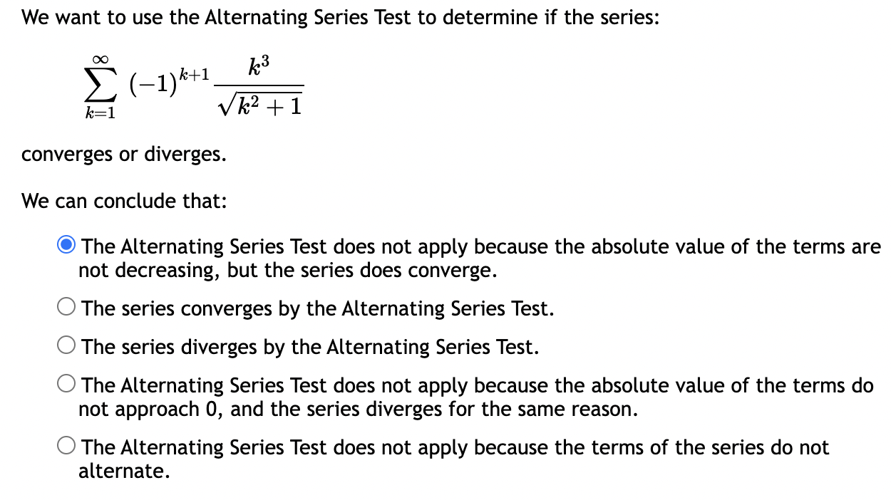 Solved We want to use the Alternating Series Test to | Chegg.com