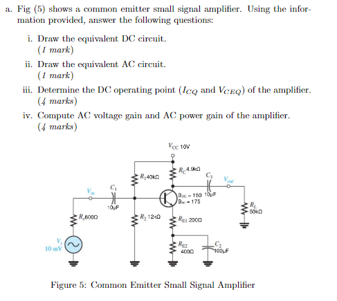 Solved a. Fig (5) shows a common emitter small signal | Chegg.com