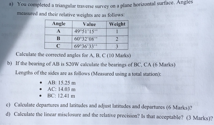 Solved a) You completed a triangular traverse survey on a | Chegg.com