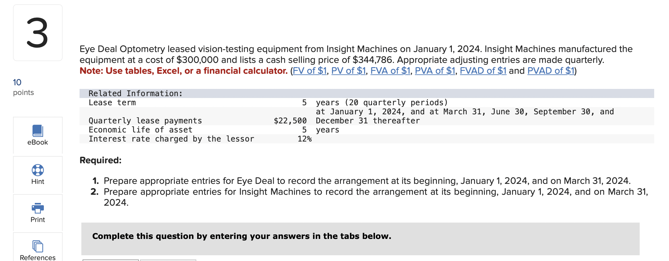 Solved Eye Deal Optometry leased vision-testing equipment | Chegg.com