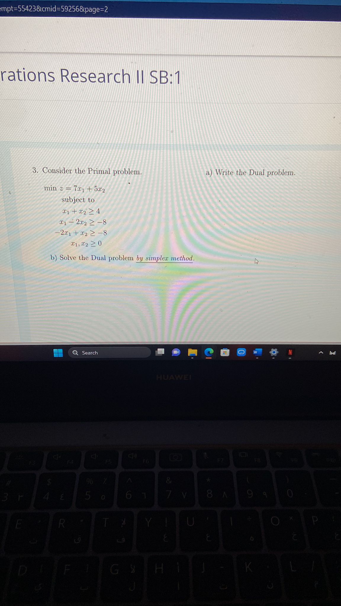 Solved 3 Consider The Primal Problem A Write The Dual