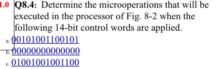 Solved Determine the microoperations that will be executed | Chegg.com