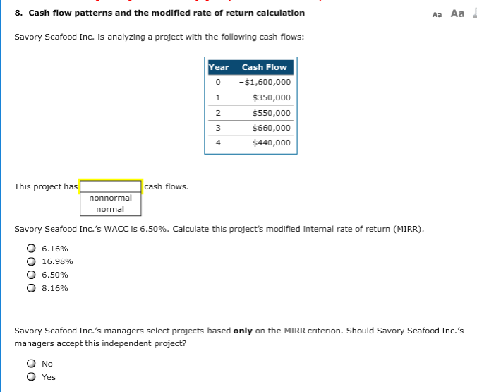 Solved 8. Cash flow patterns and the modified rate of return | Chegg.com