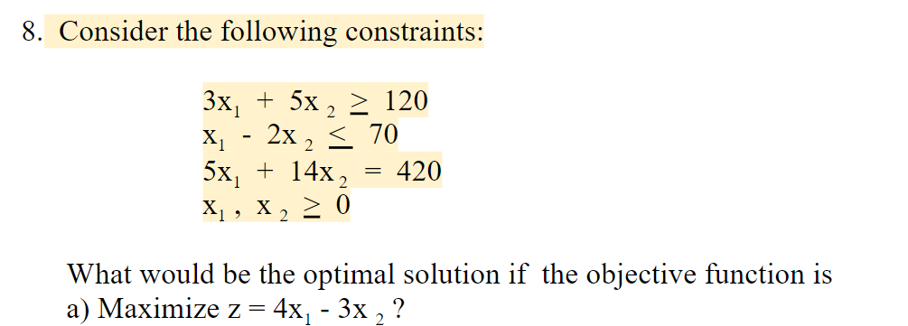 Solved Maximize z = 4x1 - 3x 2 ? Using Simplex Method | Chegg.com