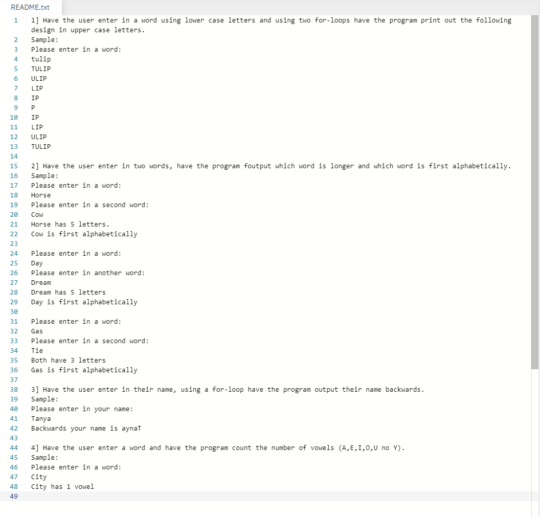 Solved 1 2 README.txt 1] Have the user enter in a word using | Chegg.com