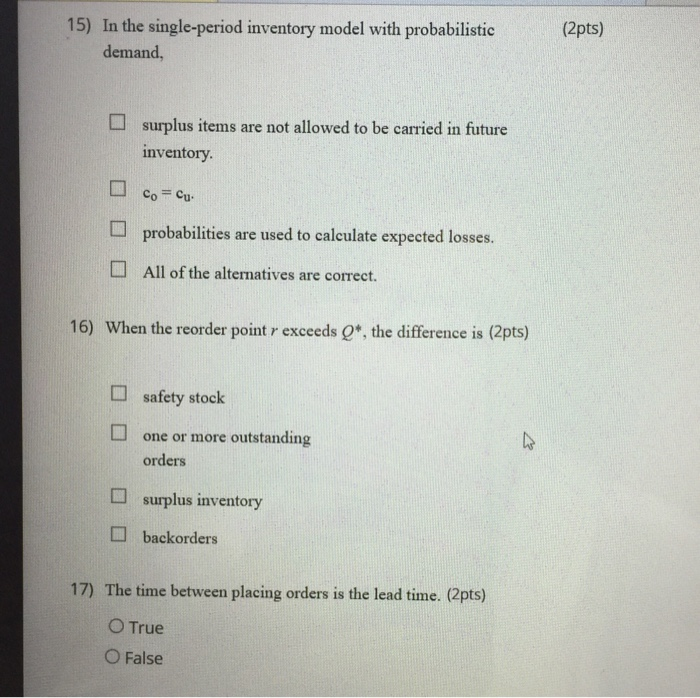 Solved (2pts) 15) In the single-period inventory model with | Chegg.com
