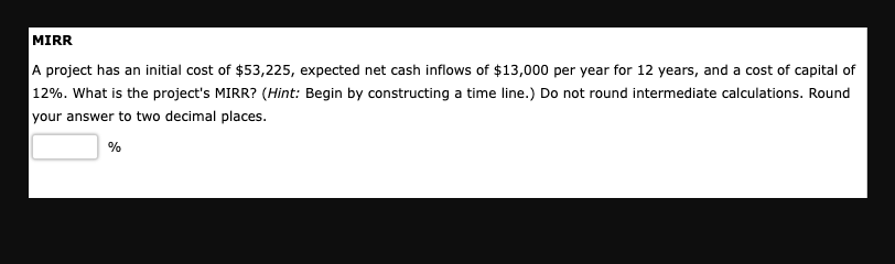Solved A project has an initial cost of $53,225, expected | Chegg.com