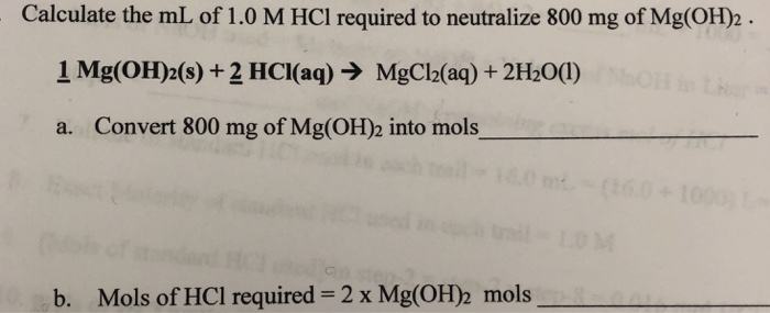 Solved Calculate the mL of 1.0 M HCI required to neutralize | Chegg.com