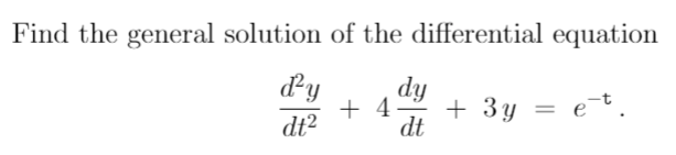 Solved Find the general solution of the differential | Chegg.com