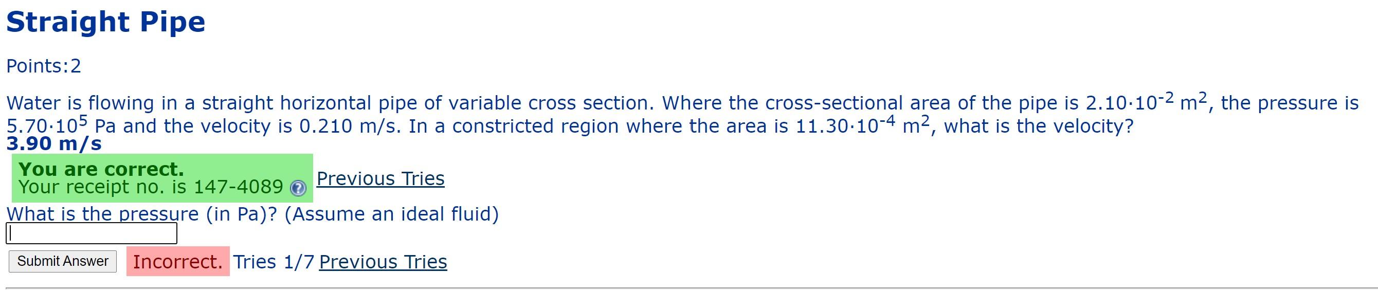 Solved Straight Pipe Points:2 Water is flowing in a straight | Chegg.com