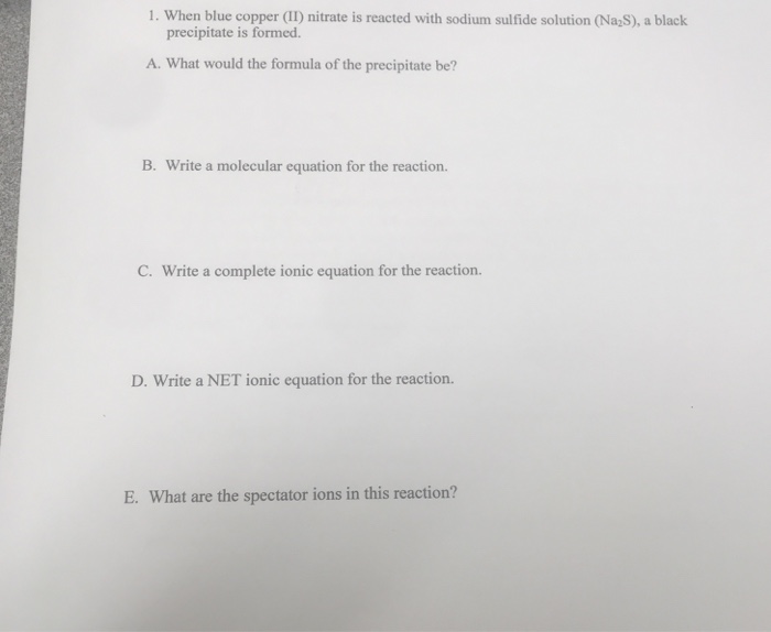 Solved 1. When blue copper (II) nitrate is reacted with | Chegg.com