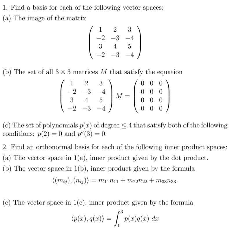 Solved 1. Find a basis for each of the following vector | Chegg.com