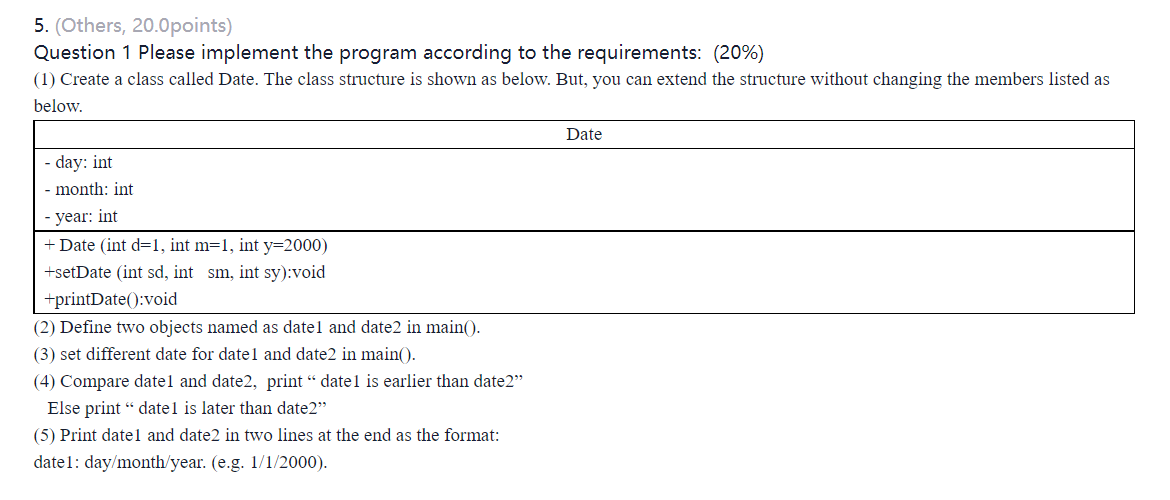 Solved 5. (Others, 20.0points) Question 1 Please implement | Chegg.com