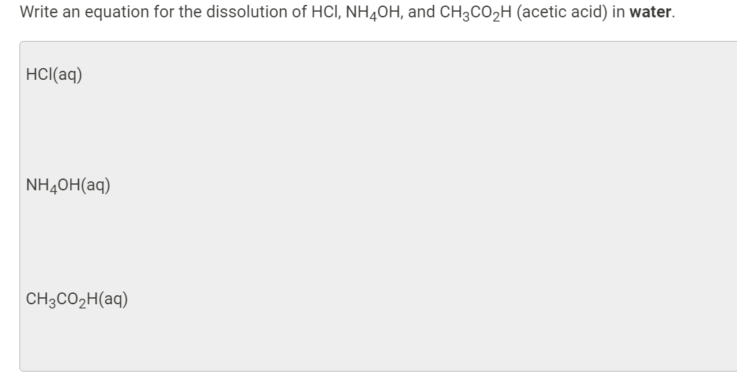 Solved Write an equation for the dissolution of HCI, NH4OH, | Chegg.com