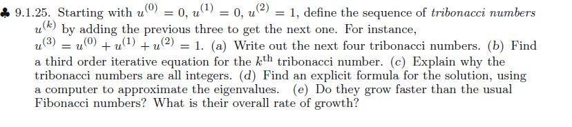 Solved 9.1.25. Starting with u(0)=0,u(1)=0,u(2)=1, define | Chegg.com