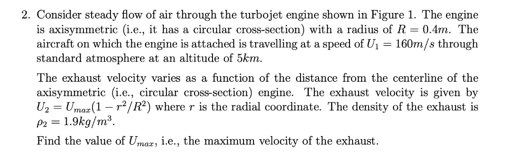 Solved 2. Consider steady flow of air through the turbojet | Chegg.com